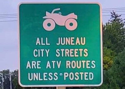 Signage Installed Allowing ATV's On Juneau City Streets | Daily Dodge